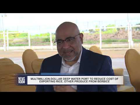 MULTIMILLION-DOLLAR DEEP WATER PORT TO REDUCE COST OF EXPORTING RICE, OTHER PRODUCE FROM BERBICE