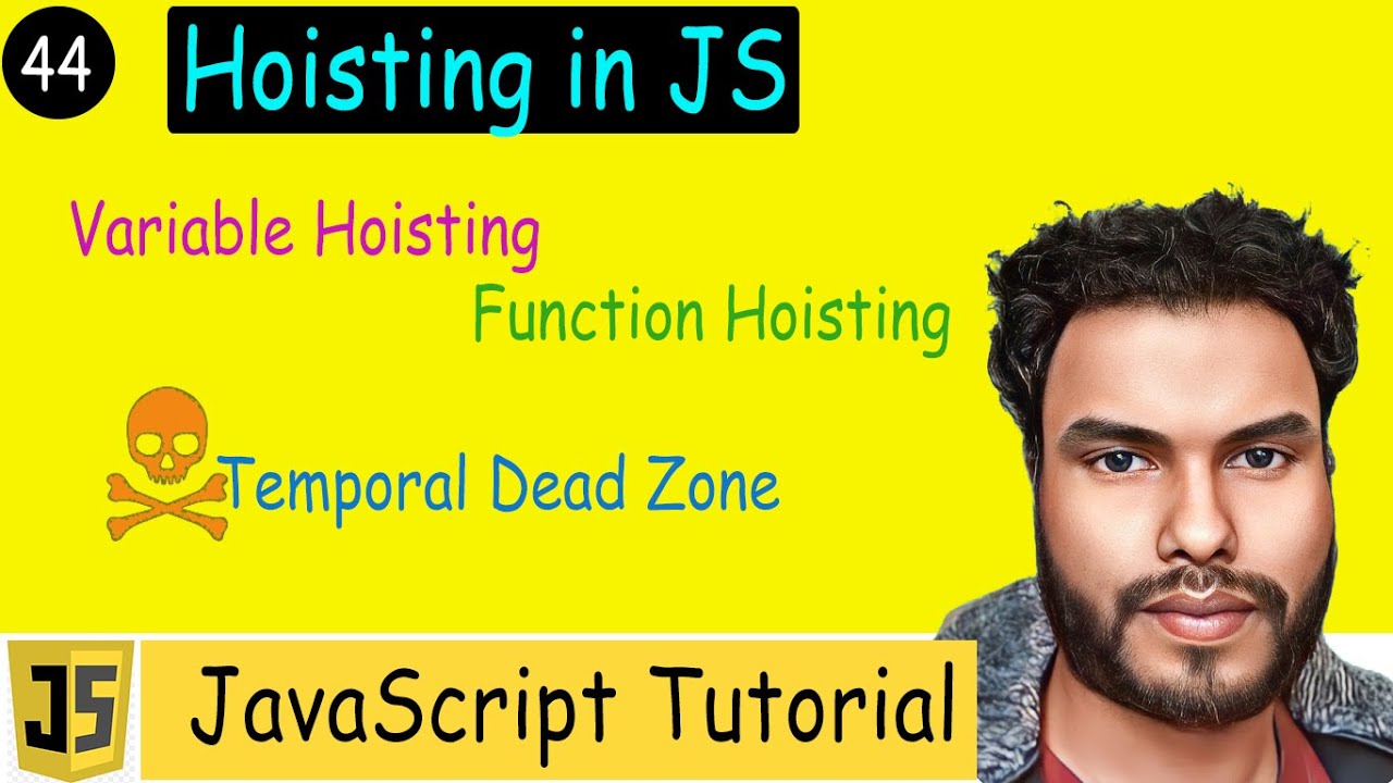 #44 Hoisting in JS | Variable and Function Hoisting, Temporal Dead Zone Explained🔥