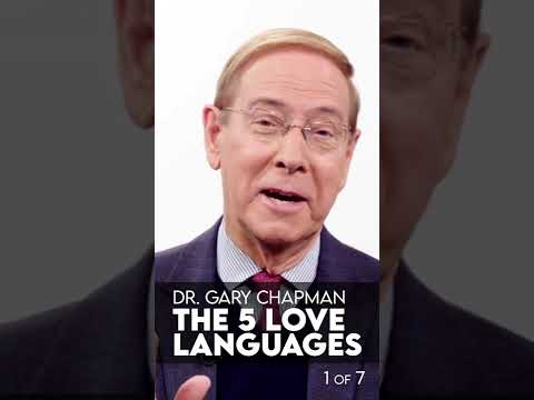 The 5 Love Languages (1 of 7) - Gary Chapman - A Better Us #shorts