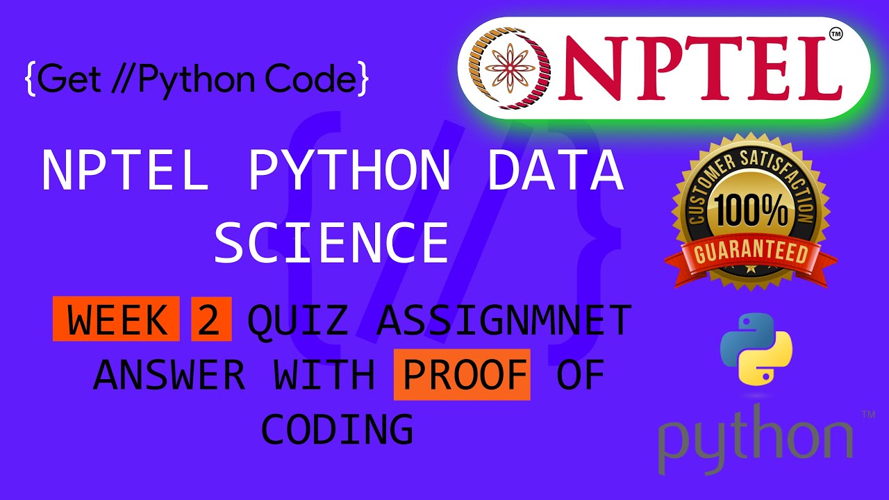 NPTEL Python for Data Science ,Week 2 Quiz answers with coding proof
