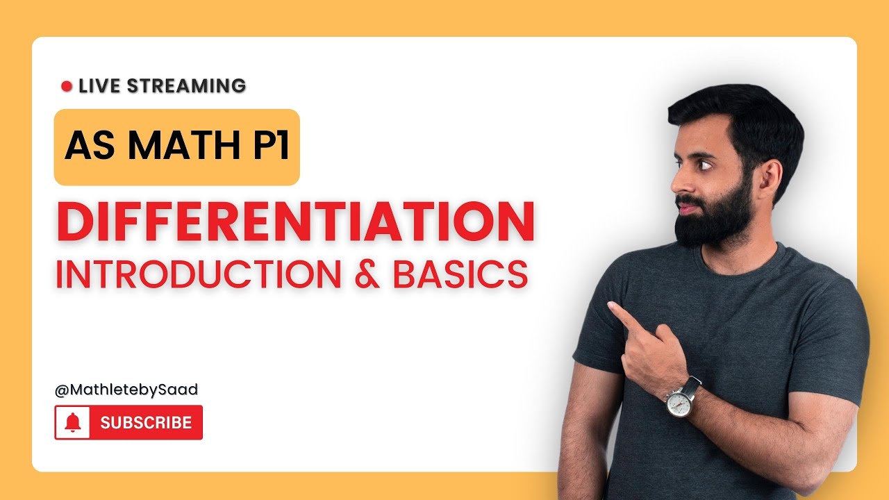 AS Math P1 - Differentiation - Introduction and Basics