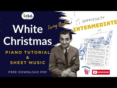 WHITE CHRISTMAS - IRVING BERLIN | PIANO TUTORIAL & SHEET MUSIC (FREE) | Intermediate Ver.