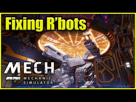 I Fix the Most Advanced Robots - Mech Mechanic Simulator - [First Look]