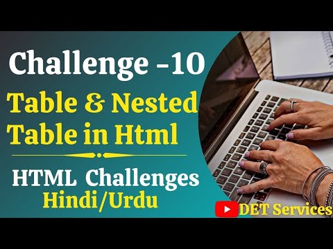 Challenge -10 | HTML5 | Table tag in Html 2021 | Html Table tags Challenge | Web Designing Challenge
