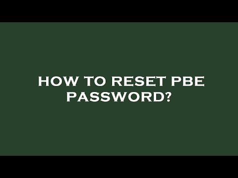 How to reset pbe password?