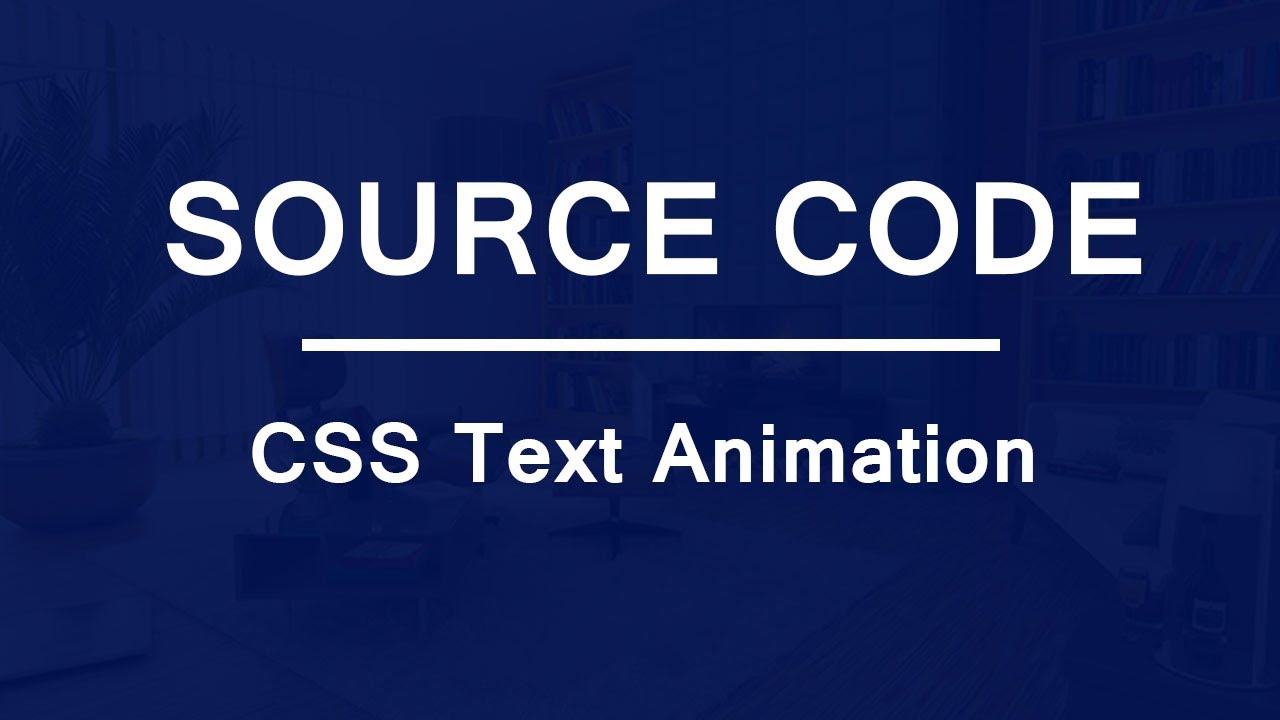Simple Text Animation using HTML and CSS ( Source Code )