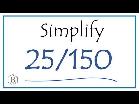 How to Simplify the Fraction 25/150