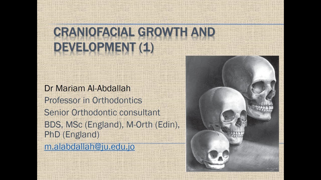 Dr. Mariam craniofacial growth 1