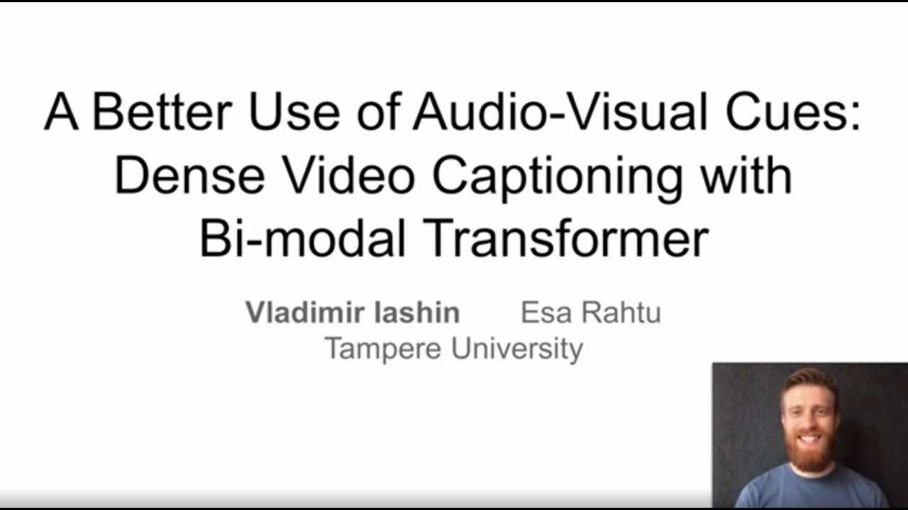 A Better Use of Audio-Visual Cues: Dense Video Captioning with Bi-modal Transformer