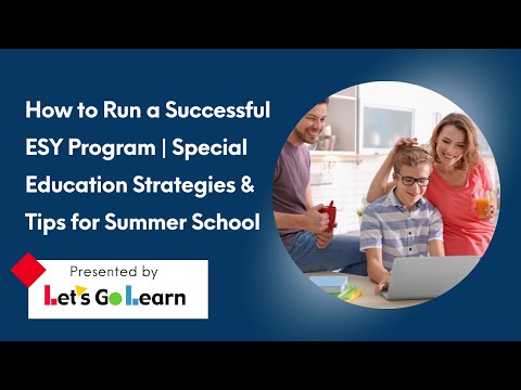 How to Run a Successful ESY Program | Special Education Strategies & Tips for Summer School