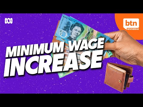 Why Minimum Wages Are Going Up In Australia