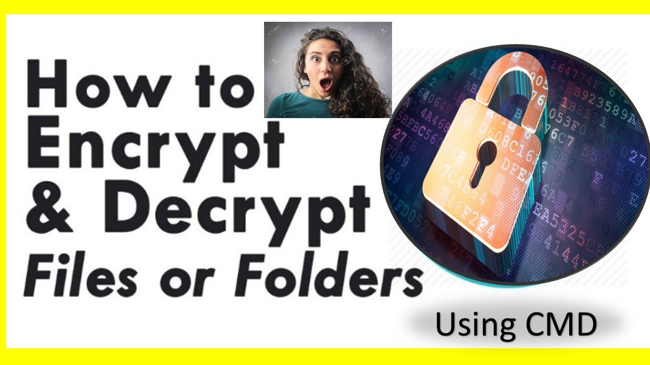 How To Encrypt and Decrypt FilesFolders using Command Prompt