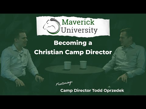 Becoming a Christian Camp Director