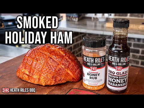 Glazed Double Smoked Easter Ham | Heath Riles BBQ
