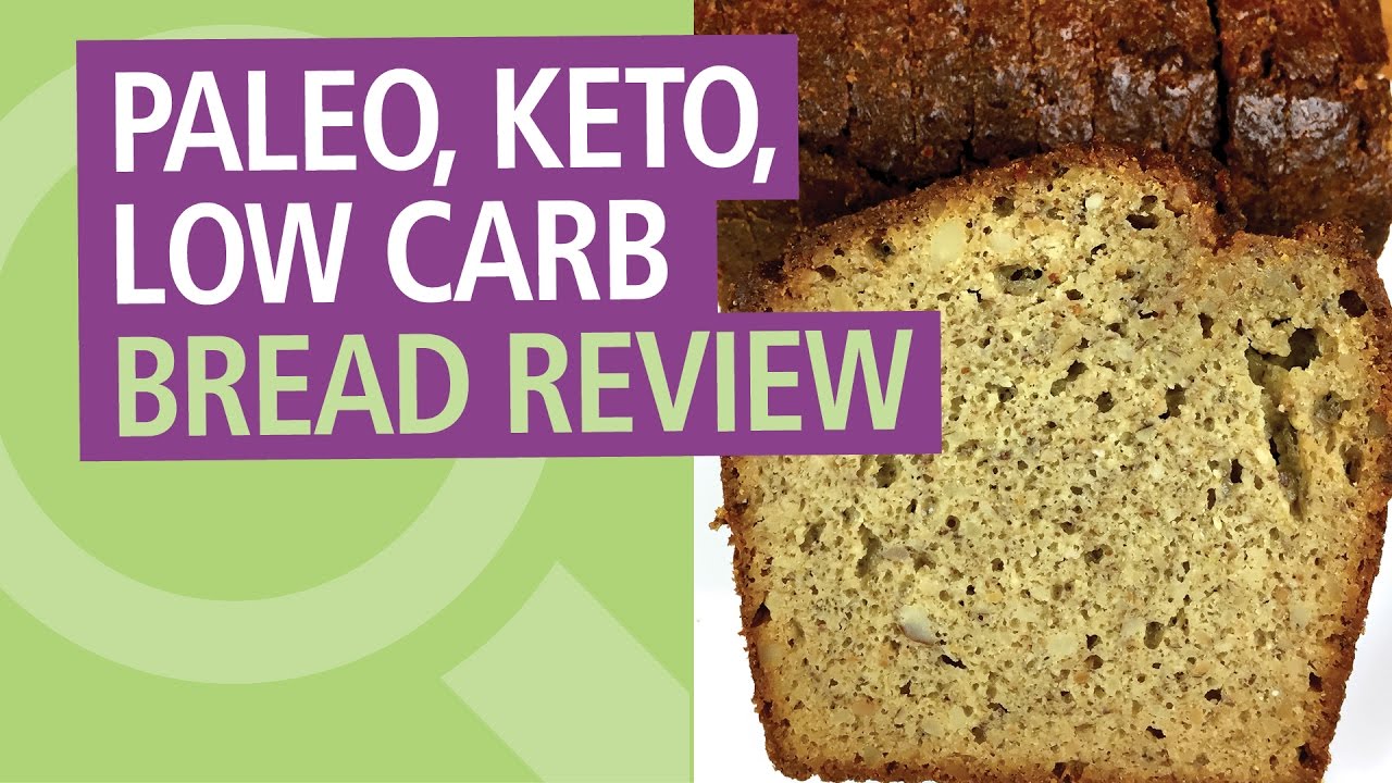 Paleo, Keto, Low Carb Bread Review