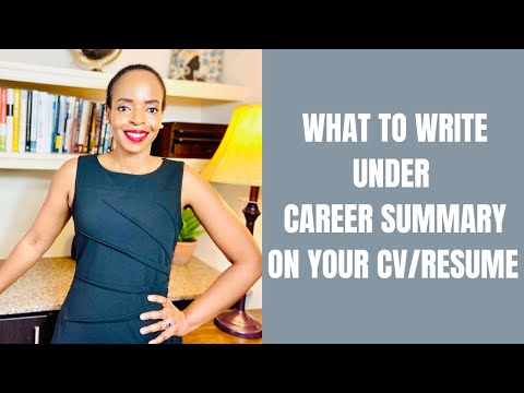What to Write Under Career Summary on Your CV/Resume | Resume Career Summary Tips