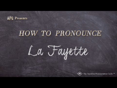 How to Pronounce La Fayette (Real Life Examples!)