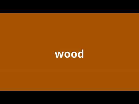 what is the meaning of wood.
