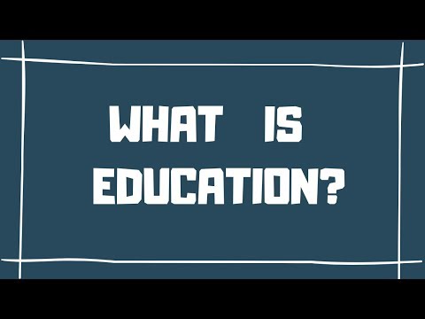 শিক্ষা কী? What is Education? The meaning and Definition I Informative Video in Bangla