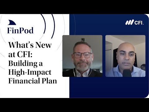 What's New at CFI | Building a High-Impact Financial Plan