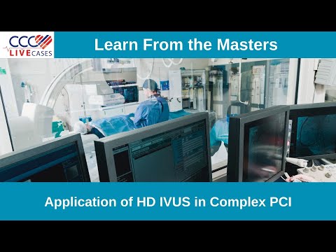 Learn From Masters - Application of HD IVUS in Complex PCI - January 2022