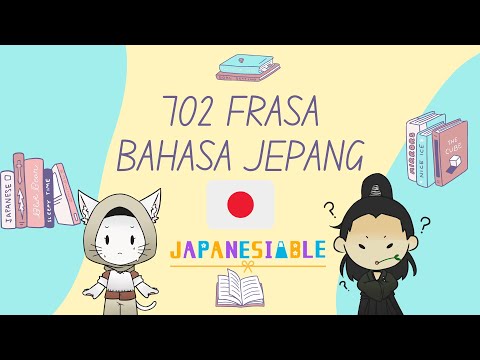(Rangkuman) 702 Frasa Bahasa Jepang! Basic hingga Intermediate