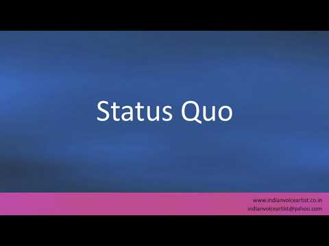 How to pronounce "Status Quo".