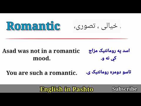 Romantic Meaning in Pashto