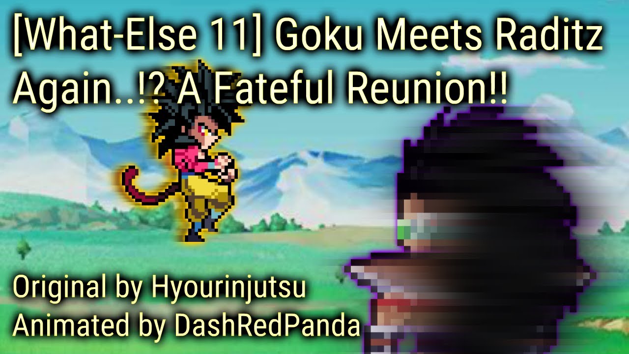 [What Else 11] Goku Meets Raditz Again! A Fateful Reunion!!  [Animated]