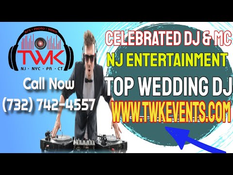 🆕 NJ Wedding DJ Entertainment | TWK - New Jersey Wedding DJ -Award Winning since 1998 | Bilingual DJ