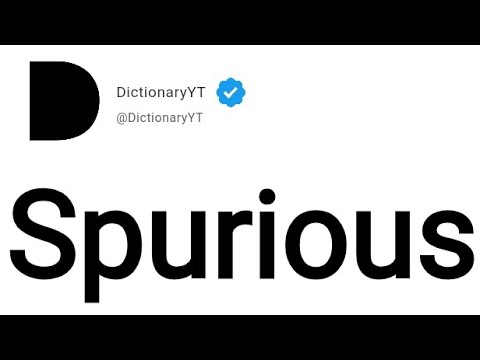 Spurious Meaning in English