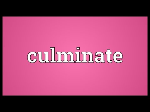 Culminate Meaning
