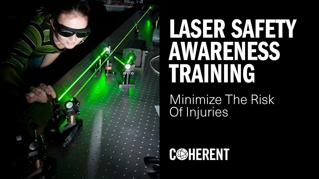 Coherent | Laser Safety Awareness Training