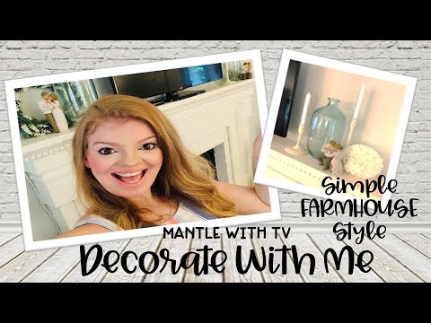 2020 DECORATE WITH ME // FIREPLACE MANTLE WITH TV // AFFORDABLE FARMHOUSE DECOR