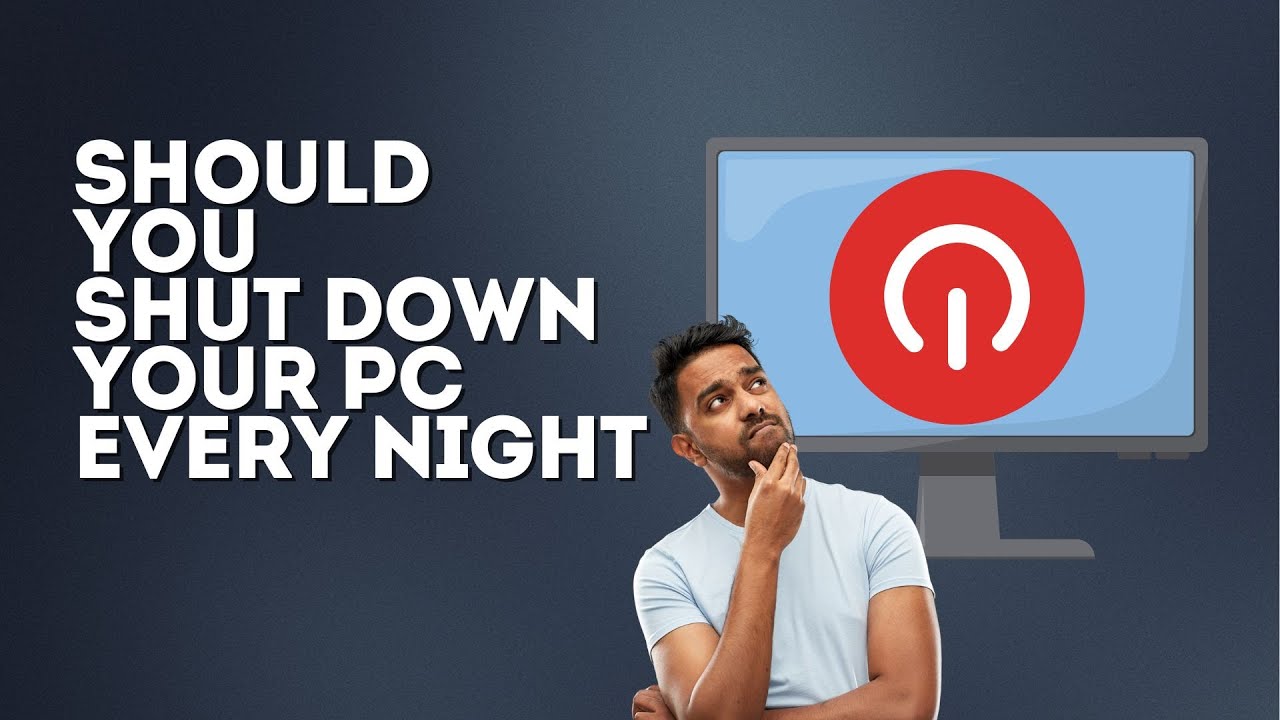 Should You Shut Down Your Computer Every Night