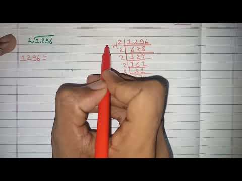 Square Root of 1296 with the help of Prime Factorisation 2√1296