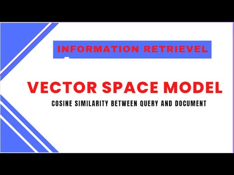Vector Space Model | Cosine Similarity between Query and Document
