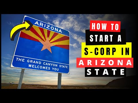 How to Start & Setup an S Corporation in Arizona (Step By Step Online) | Incorporate S-Corp in AZ
