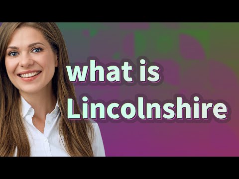 Lincolnshire | meaning of Lincolnshire