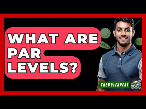 What Are PAR Levels? - The Golf Xpert