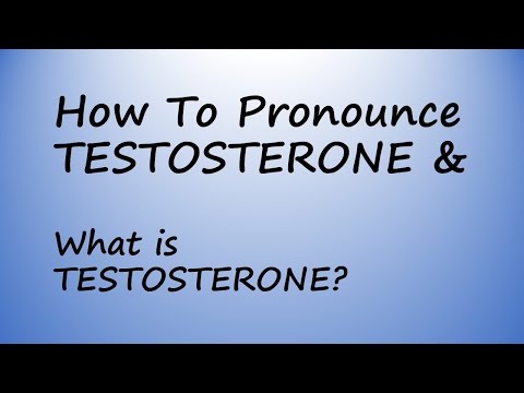 ✔️ How to Pronounce Testosterone and What is Testosterone? By Video Dictionary