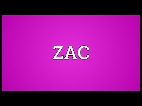 ZAC Meaning