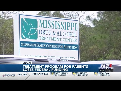 Mississippi Drug & Alcohol Treatment Center parenting program loses federal funding