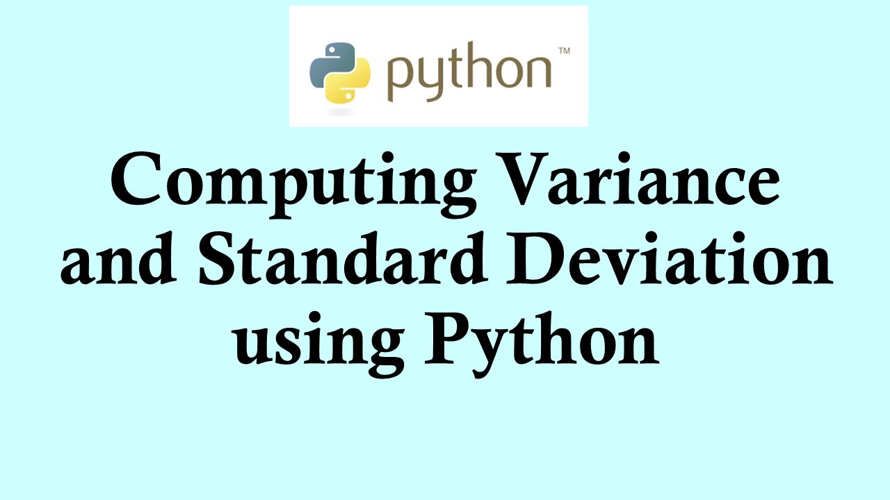 Statistics using Python programming | Calculating variance and  standard deviation in Python