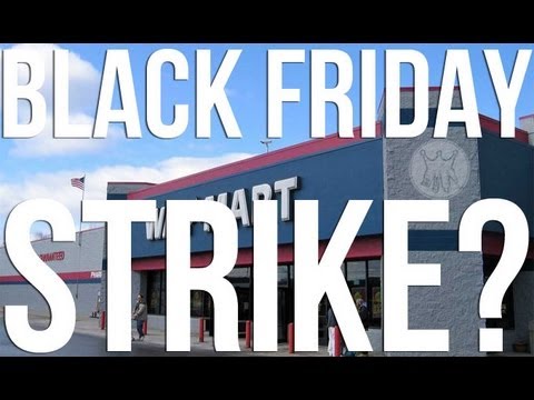 Walmart Strikers Eye Black Friday