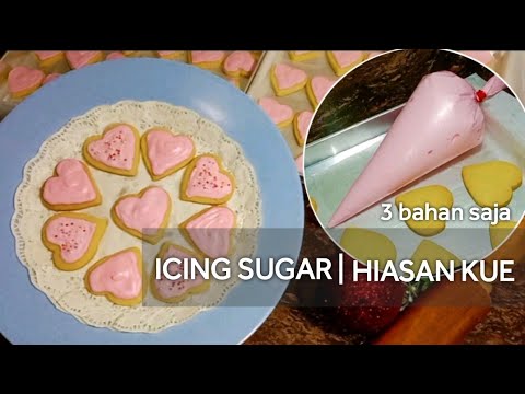 CARA BUAT ICING SUGAR | Hiasan Kue | 3 BAHAN | DAPUR EVARISA