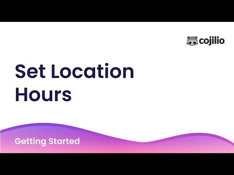 Set Location Hours (Open/Close)