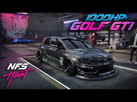 1000HP+ Golf GTI - Need for Speed Heat - Volkswagen Golf GTI Clubsport 2016