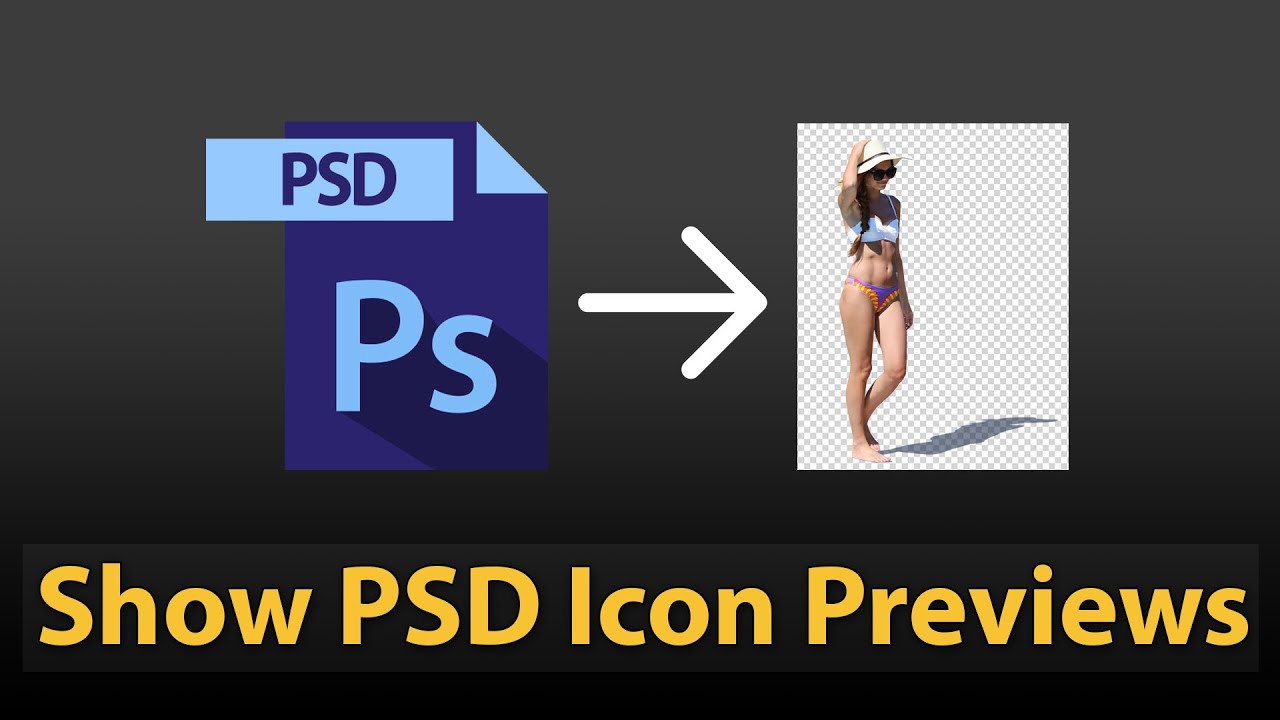 How to Show PSD Icon Previews in Windows 10 File Explorer