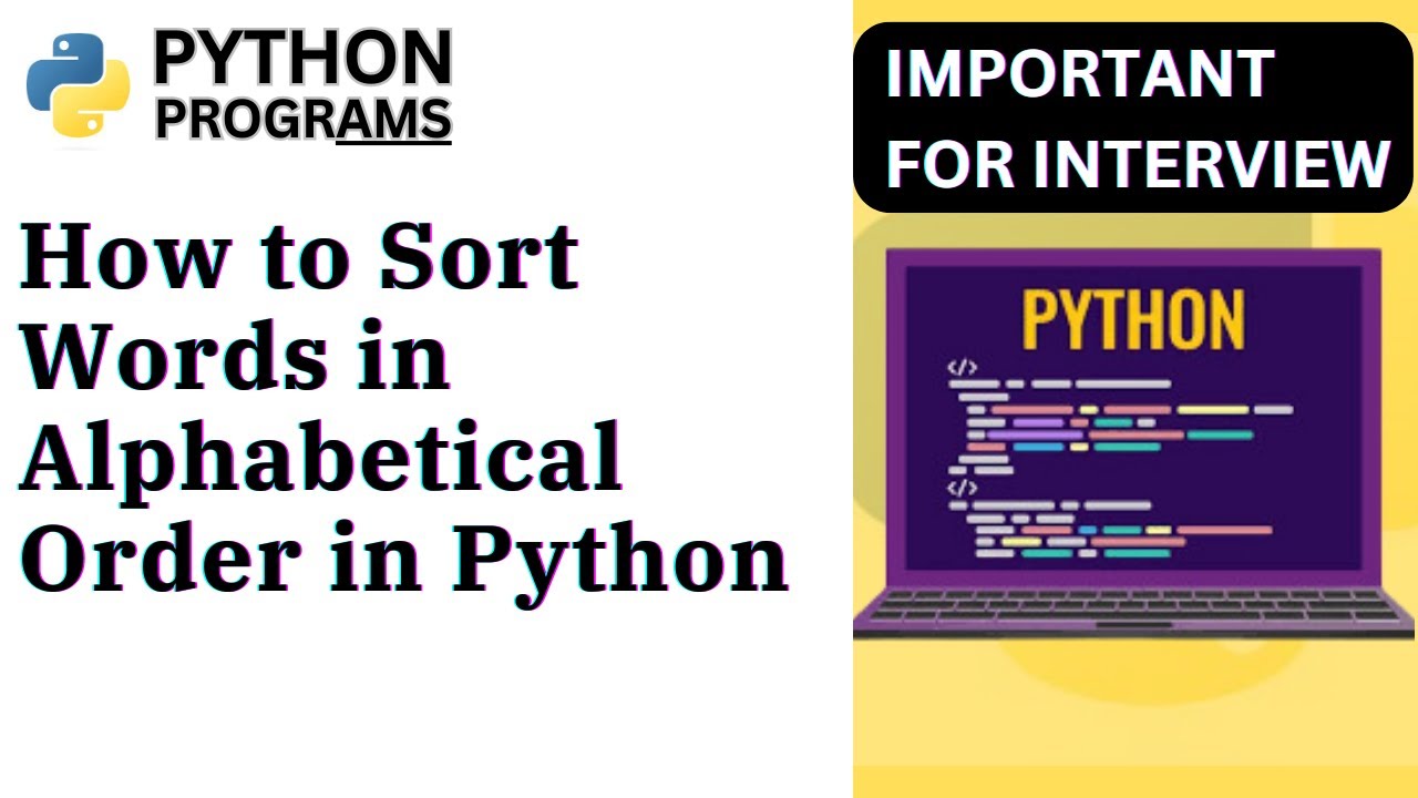 How to Sort Words in Alphabetical Order in Python | Python string